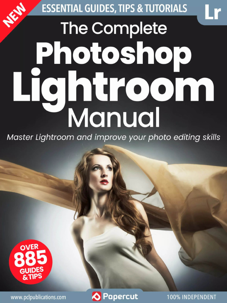 The Complete Photoshop Lightroom Manual Ed21 2024 Freemagazines Top | PDF
