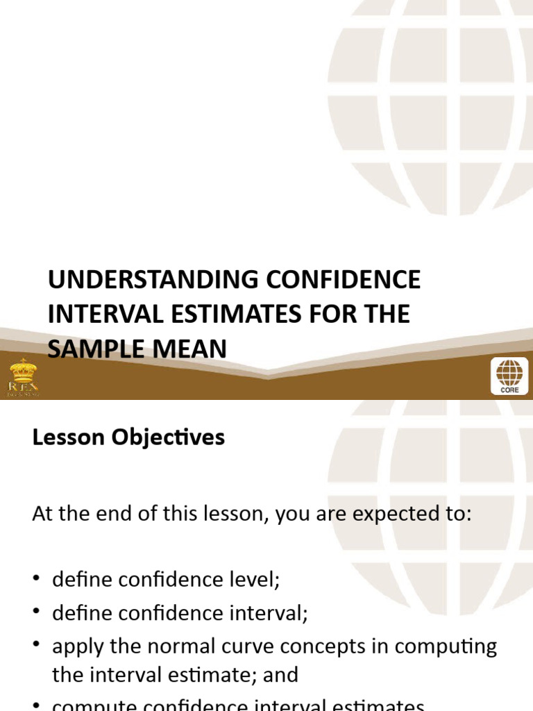 Unit IV Lesson 2 Understanding Confidence Interval Estimates For The ...