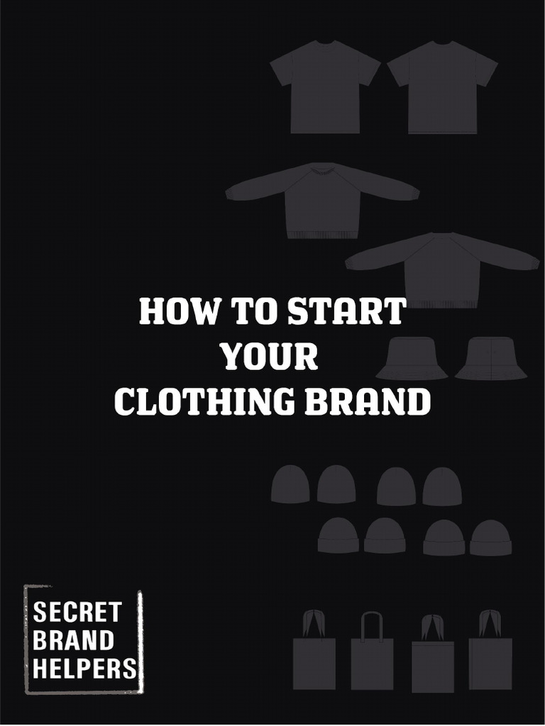 Starting Your Clothing Brand Guide | PDF | Brand