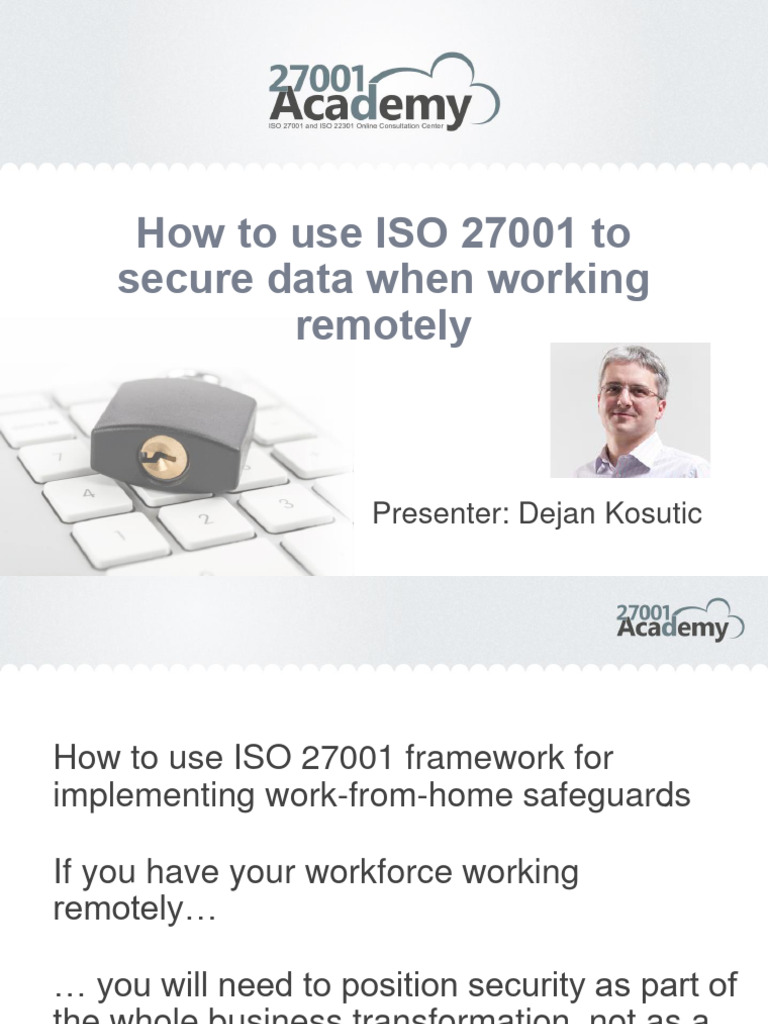 How To Use ISO 27001 To Secure Data When Working Remotely Presentation Deck | PDF | Security ...