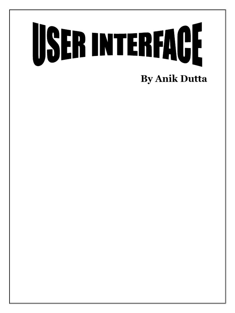UI by Anik Dutta | PDF | Graphical User Interfaces | User Interface