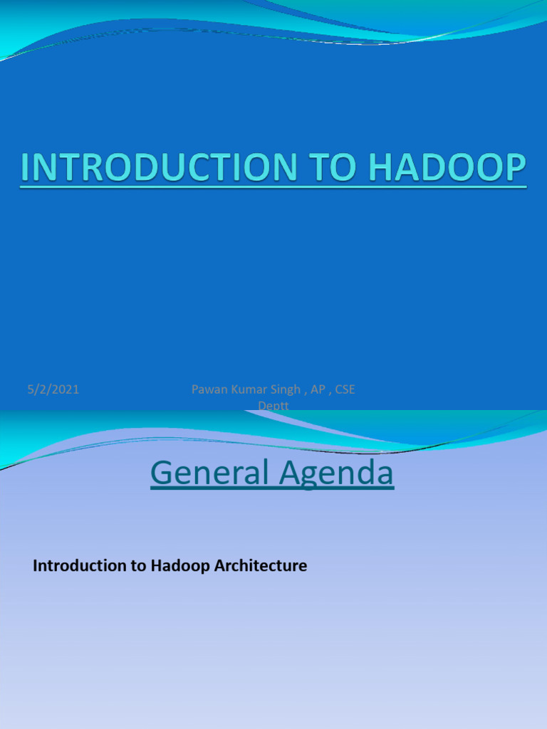 Hadoop Presentaton | PDF | Apache Hadoop | Replication (Computing) Hadoop Presentaton | PDF | Apache Hadoop | Replication (Computing)