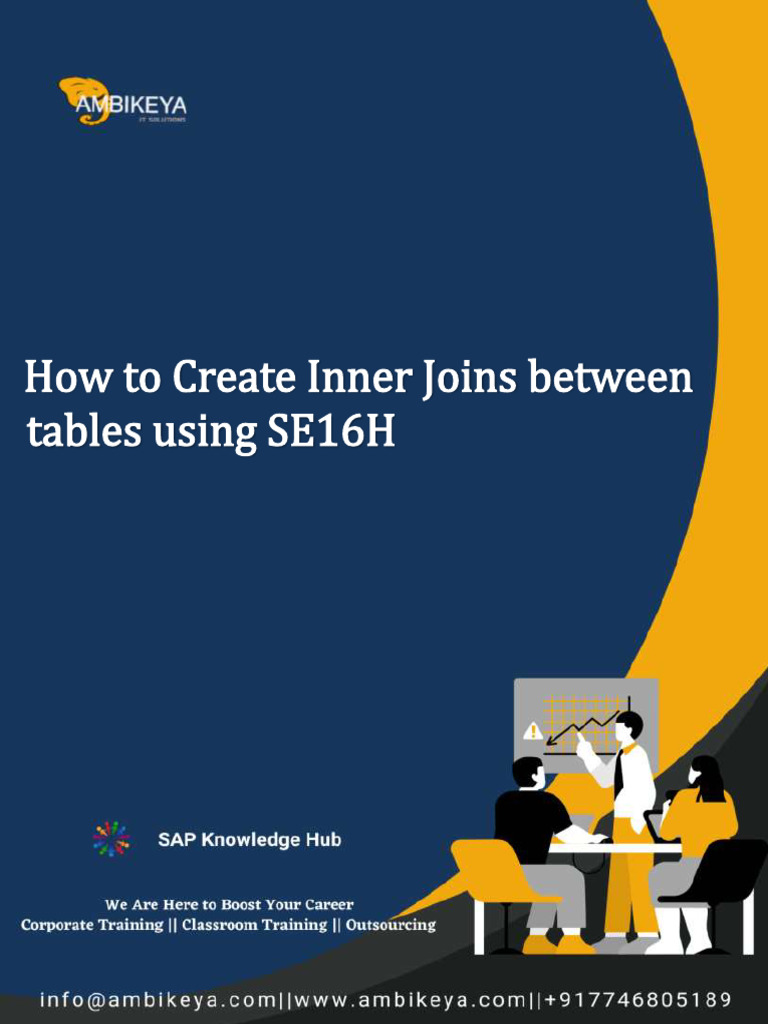 How To Create Inner Joins Between Tables Using SE16H | PDF | Computing | Computer Programming