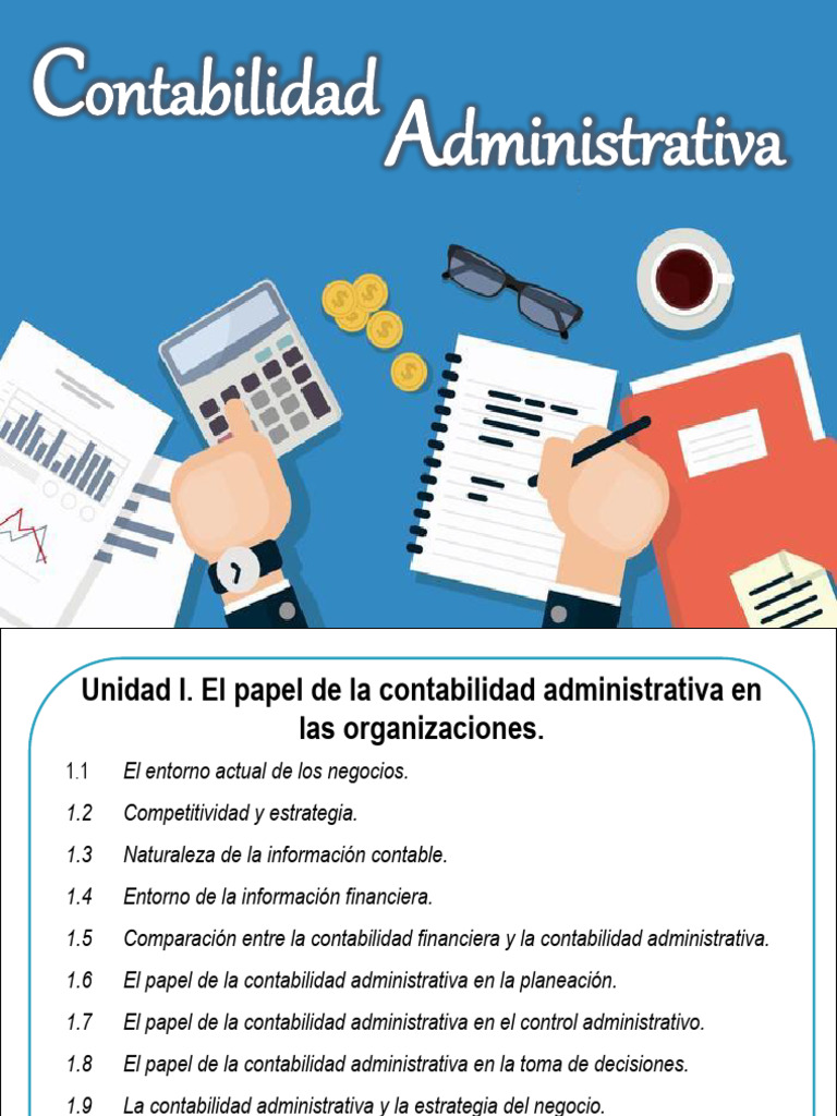 Unidad I El Papel de La Contab Adm en La | PDF | Contabilidad | Business