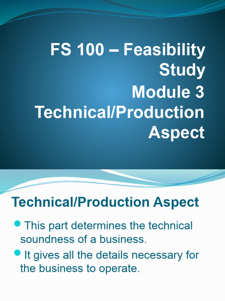FS100 Module 3ppt Technical Aspect | PDF