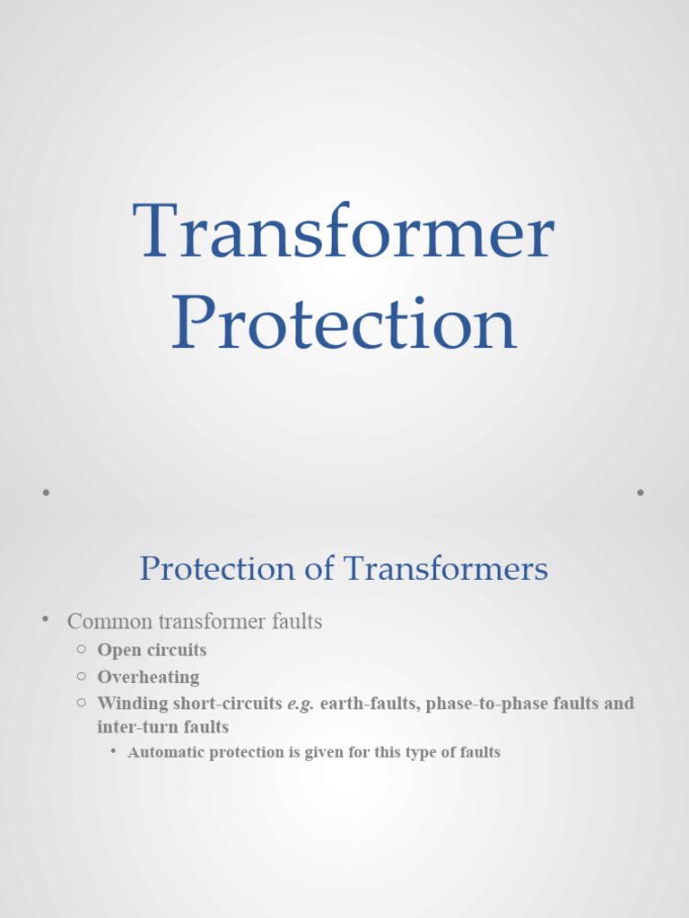 Transformer Fault Protection Guide | PDF | Transformer | Electromagnetism