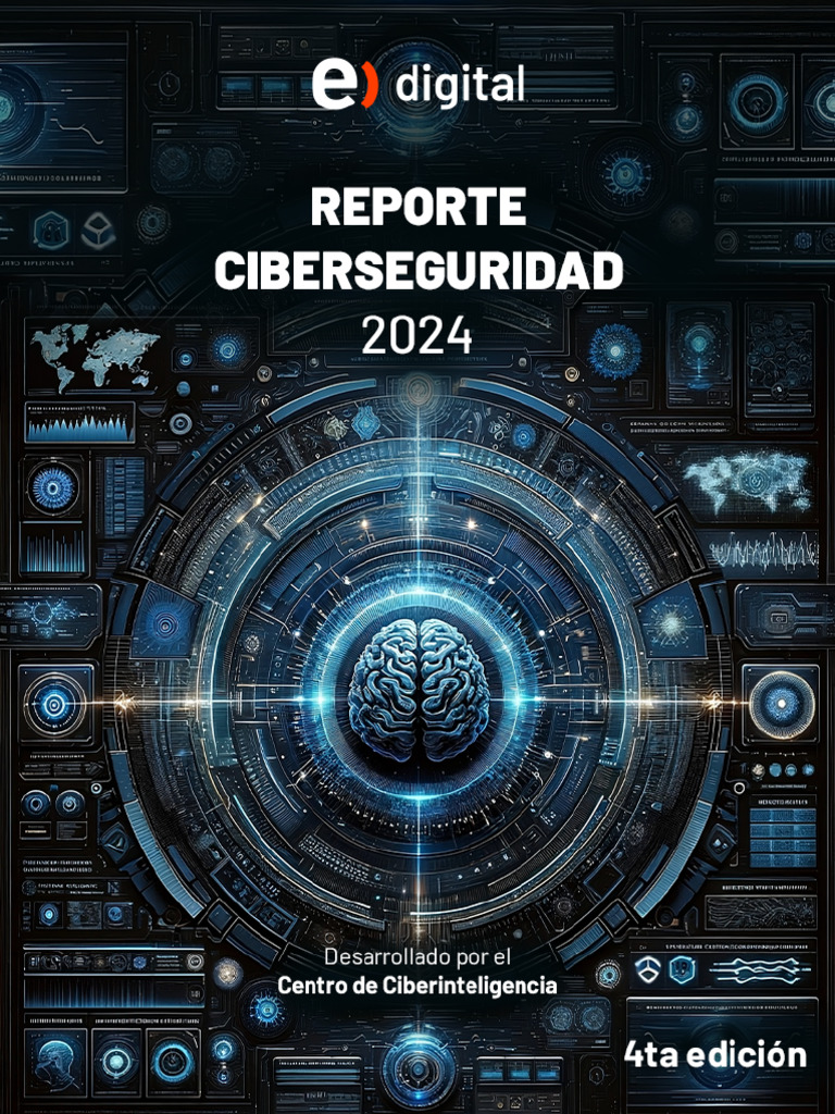 1 Entel Digital Reporte Ciberseguridad 2024 | PDF | La seguridad informática | Seguridad