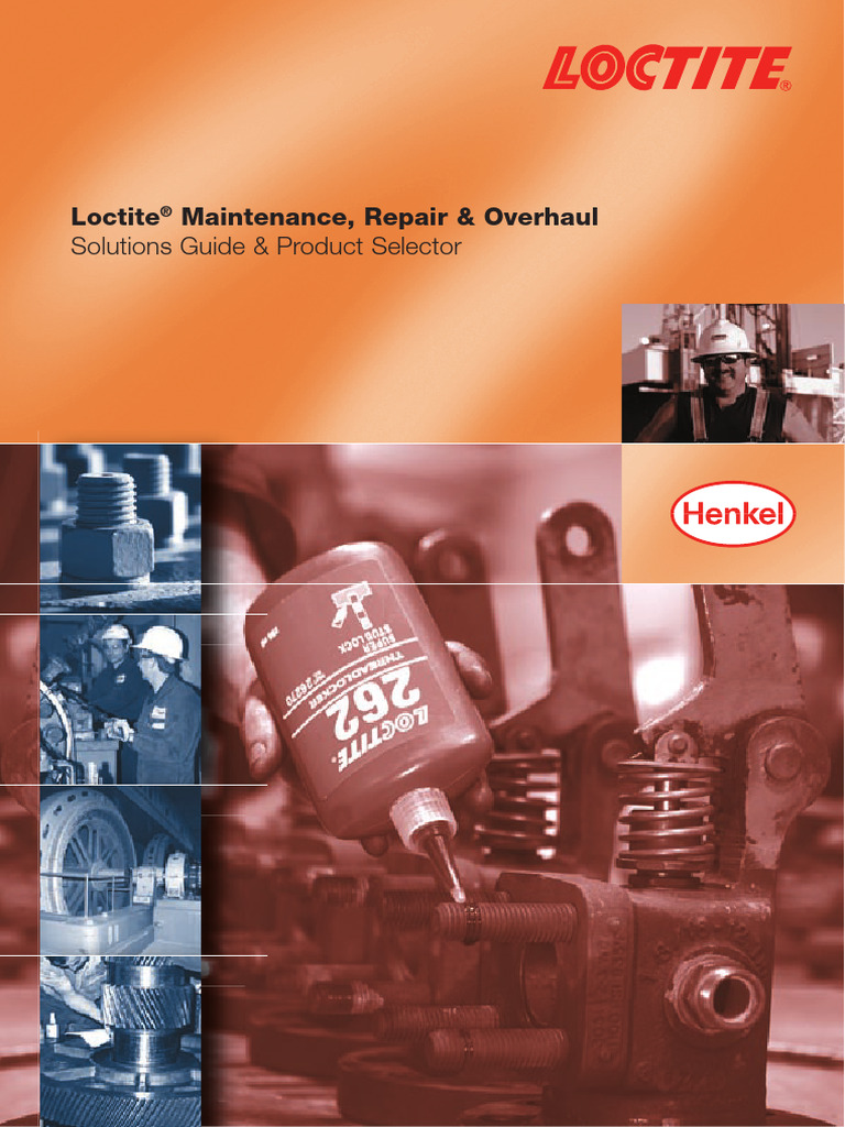 Loctite Maintenance Product Guide Catalogue | PDF | Pipe (Fluid Conveyance) | Screw