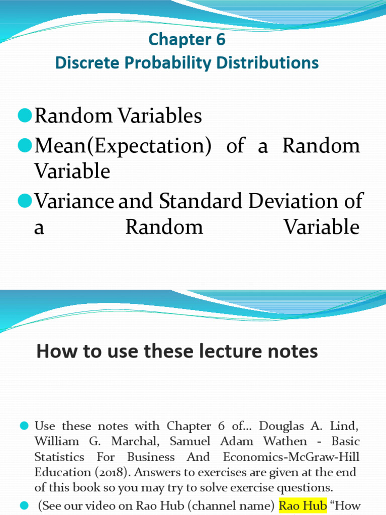 Lecture 4 - Binomial Distribution Chapter 6 Douglas Lind-Week 3 (Random Variables, Dicrete Prob ...