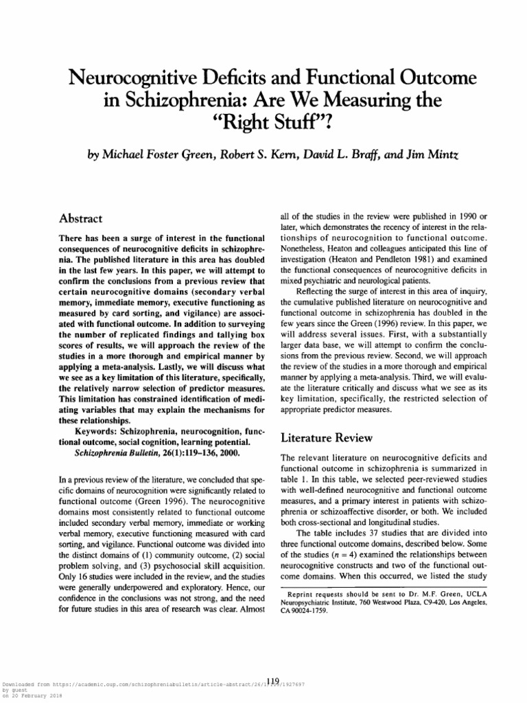 Neurocognitive Deficits and Functional Outcome in Schizophrenia: Are We Measuring The "Right ...