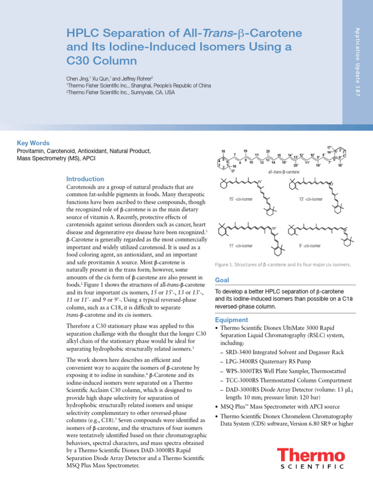 HPLC Separation of All Trans B Carotene and Its Iodine Induced Isomers ...
