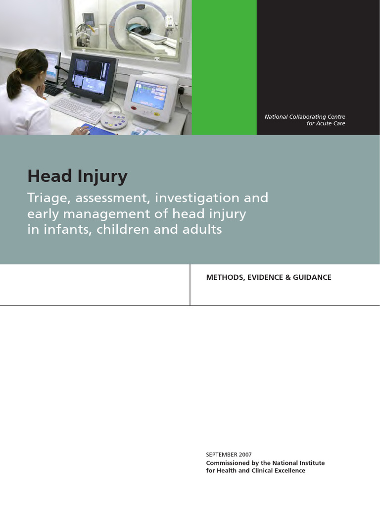 Head Injury: Triage, Assessment, Investigation and Early Management of ...