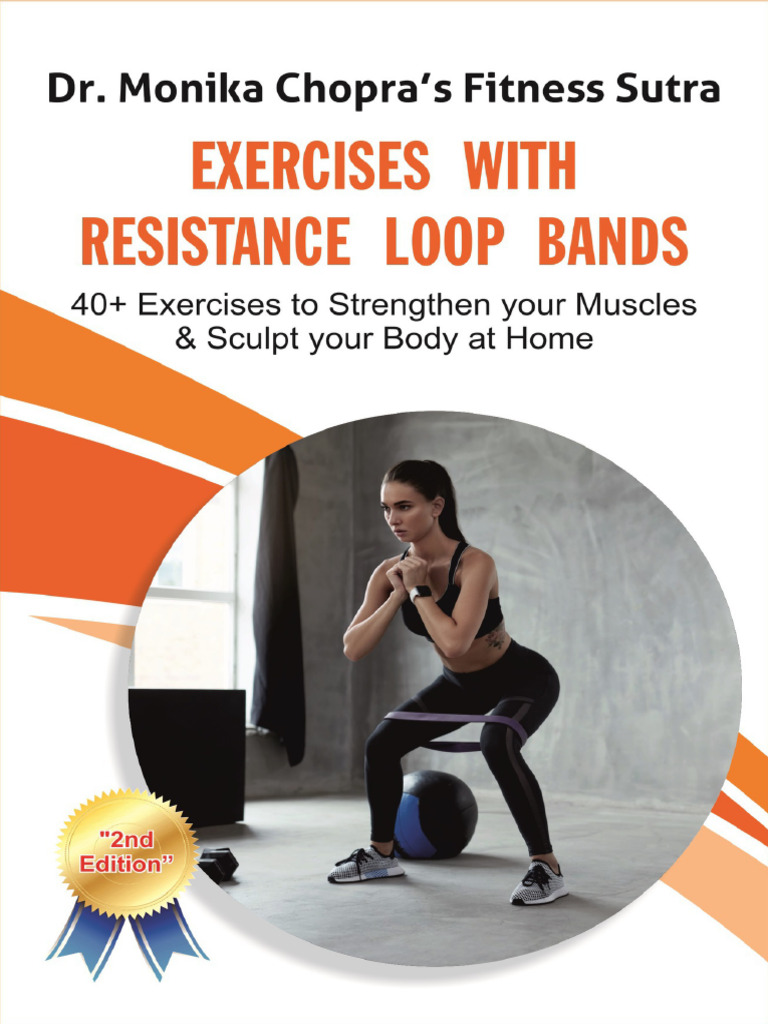 Exercises with Resistance Loop Bands - 40+ Exercises to Strengthen your ...