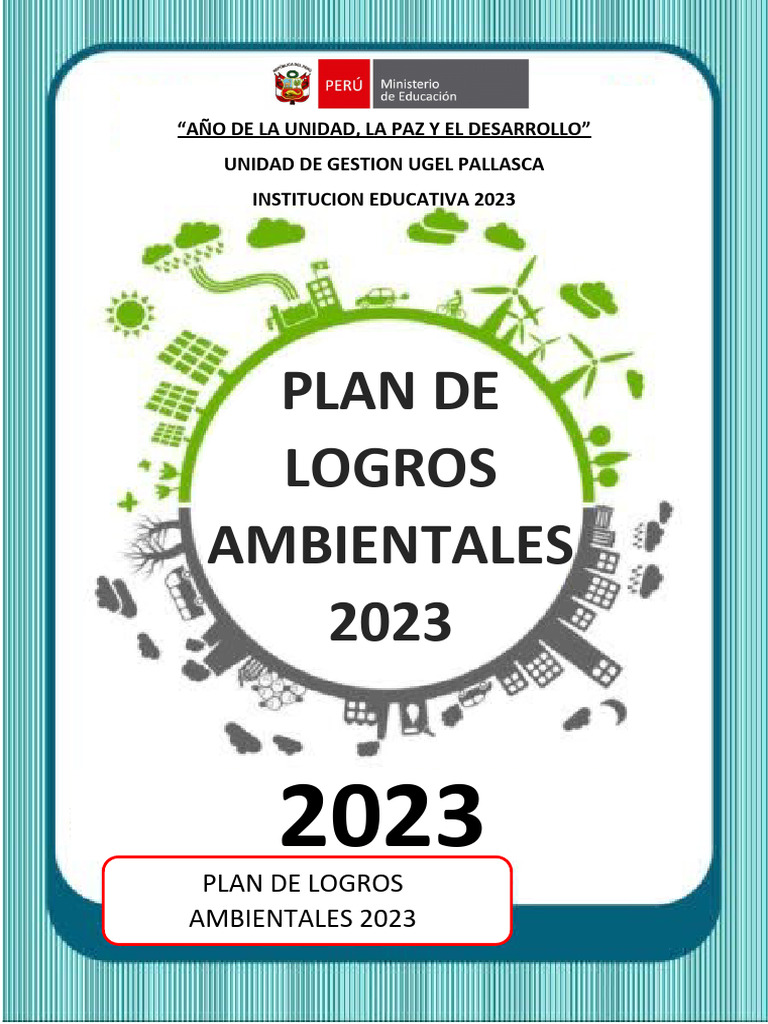 1. PLAN DE LOGROS AMBIENTALES Y RECONOCIMIENTO AL DESEMPEÑO AMBIENTAL ...