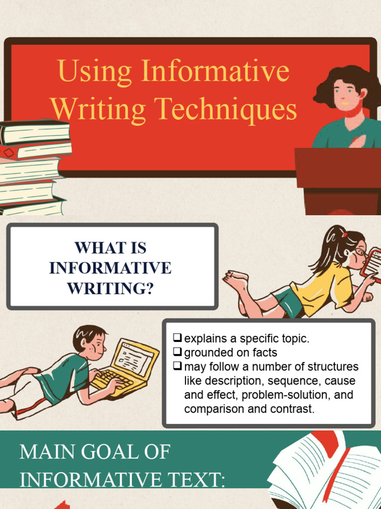 LESSON 2A Informative Wrtiting Techniques | PDF | Politics