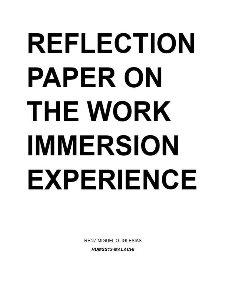 Reflection Paper On The Work Immersion Experience | PDF | Community ...
