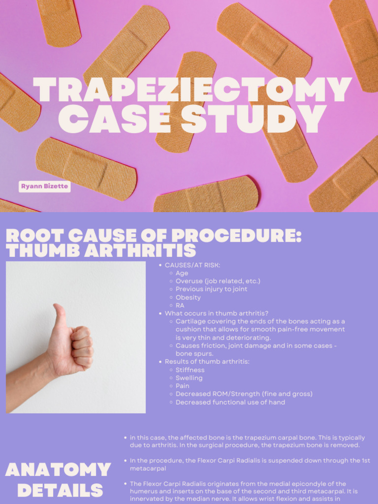 Case Study - Trapeziectomy | PDF | Thumb | Limbs (Anatomy)