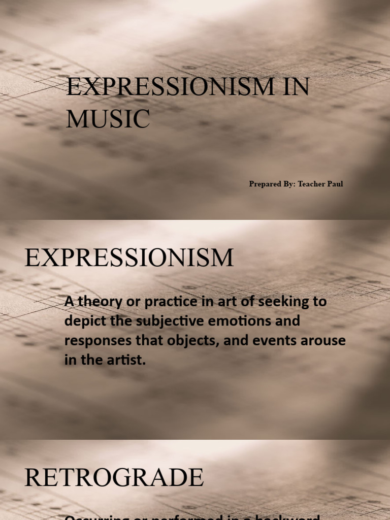Expressionism in Music - Grade 10 Mapeh | PDF