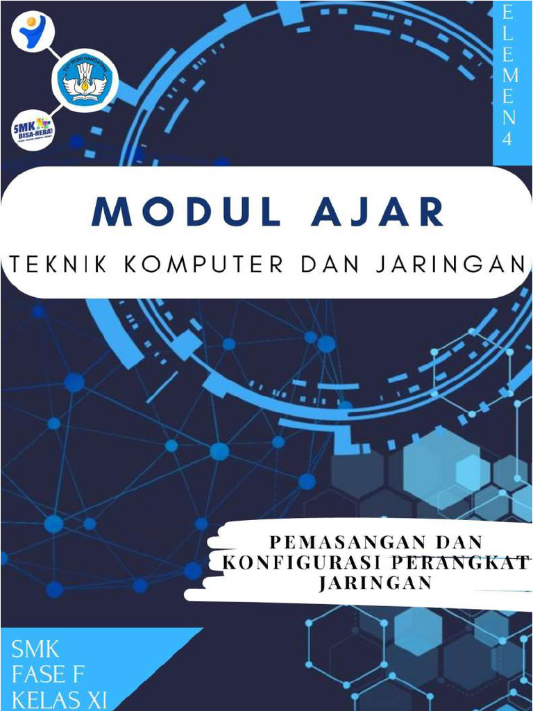 MODUL AJAR TKJ FASE F - Elemen 4 (Pemasangan Dan Konfigurasi Perangkat Jaringan) | PDF
