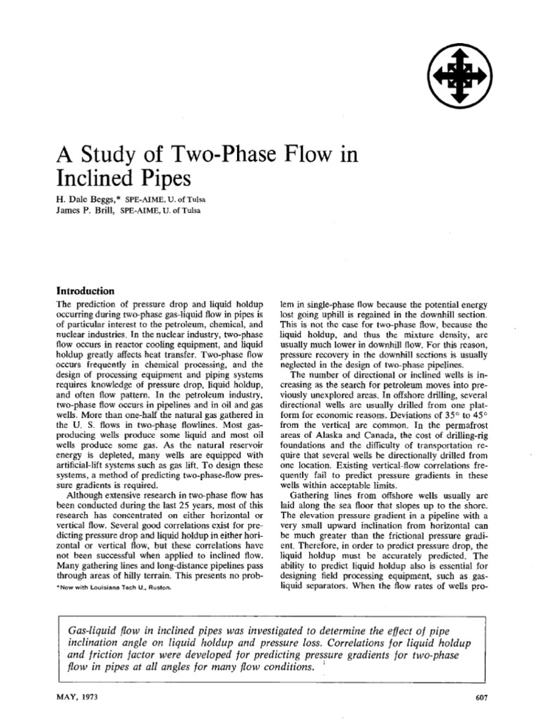 A Study of Two-Phase Flow in Inclined Pipes. H. Dale Beggs James P. Brill | PDF