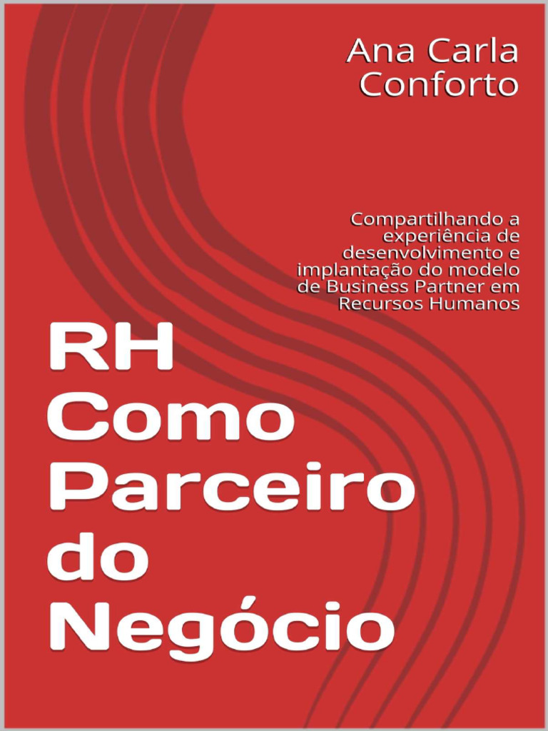 RH Como Parceiro Do Negocio - Co - Ana Carla Conforto | PDF | Gestão de ...