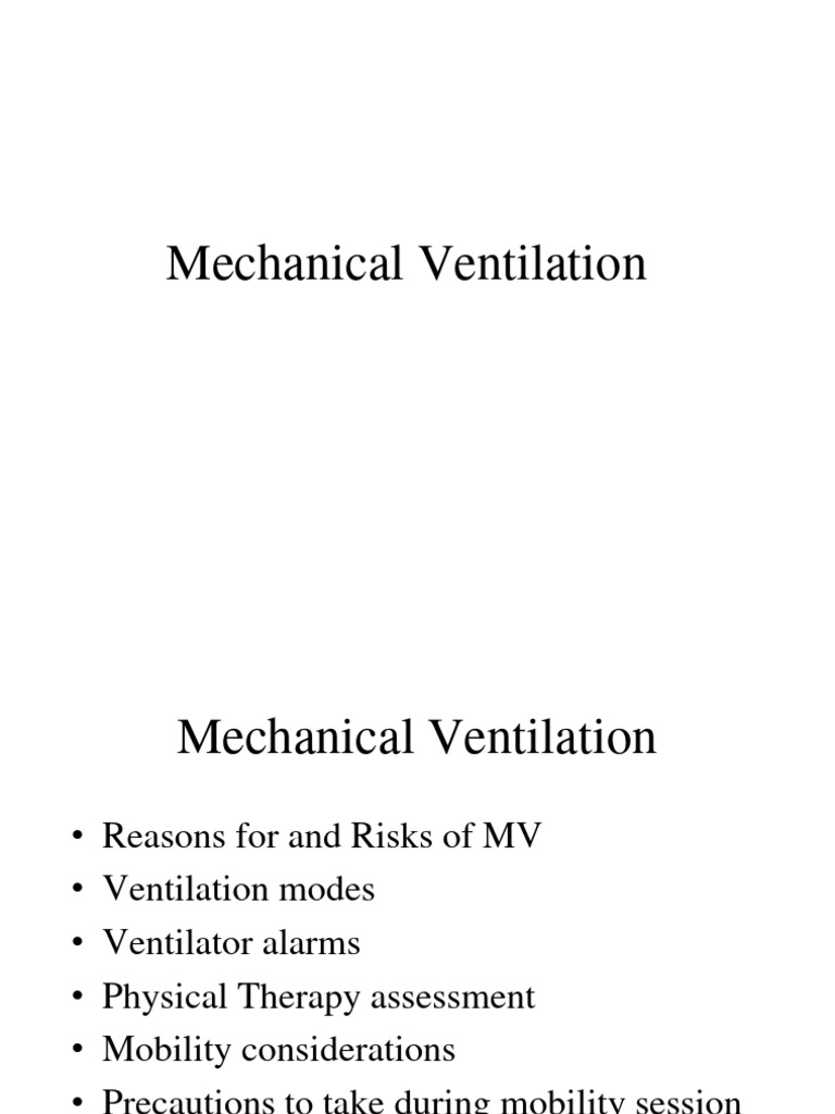 Mechanical Ventilation | PDF | Lung | Breathing