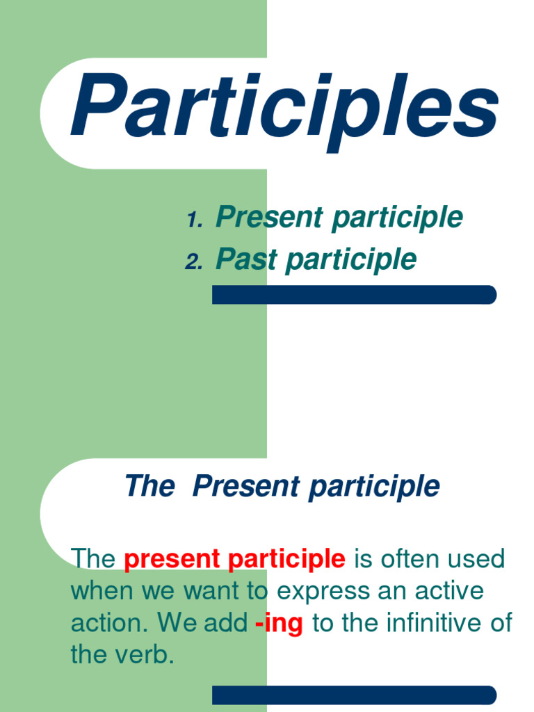 Participles | Download Free PDF | Adjective | Verb