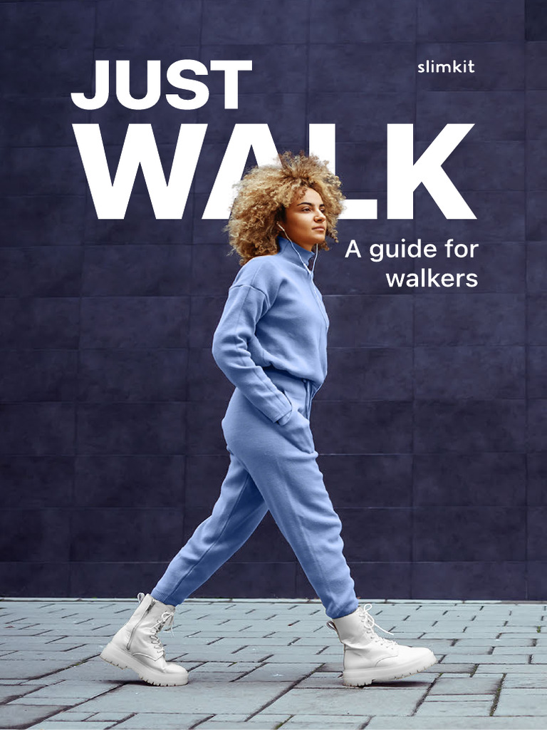 Just Walk | PDF | Physical Fitness | Walking