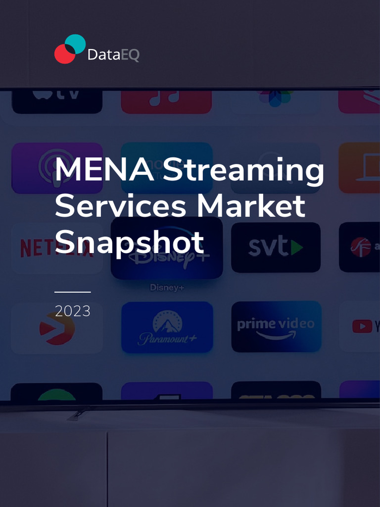MENA Streaming Service Analysis 2023 | PDF | Streaming Media | Social Media