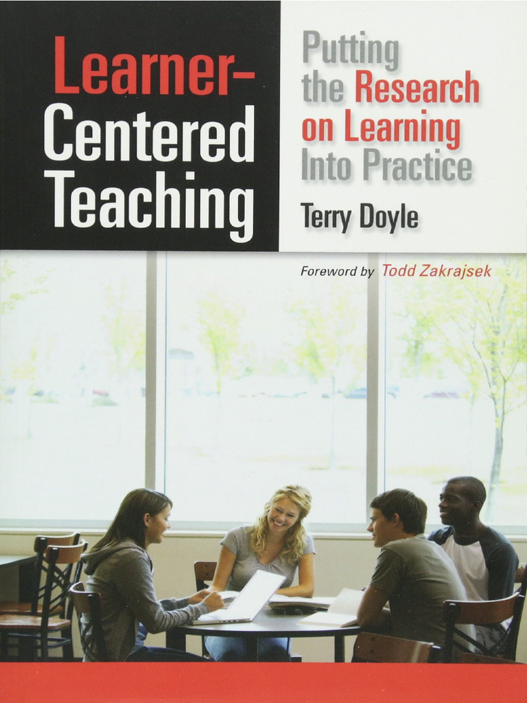 Learner-Centered Teaching - Putting The Research On Learning Into Practice-Stylus Publishing ...