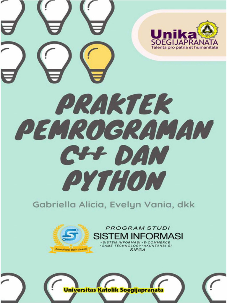 Praktek Pemrograman C++ Dan Python (Gabriella Alicia Setiawan, Evelyn Vania, DKK.) | PDF | Komputer