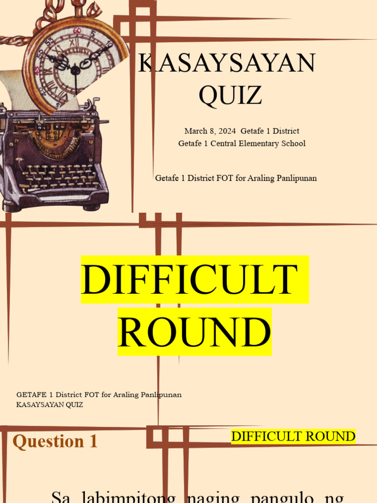 Kasaysayan-Quiz DIFFICULT | PDF