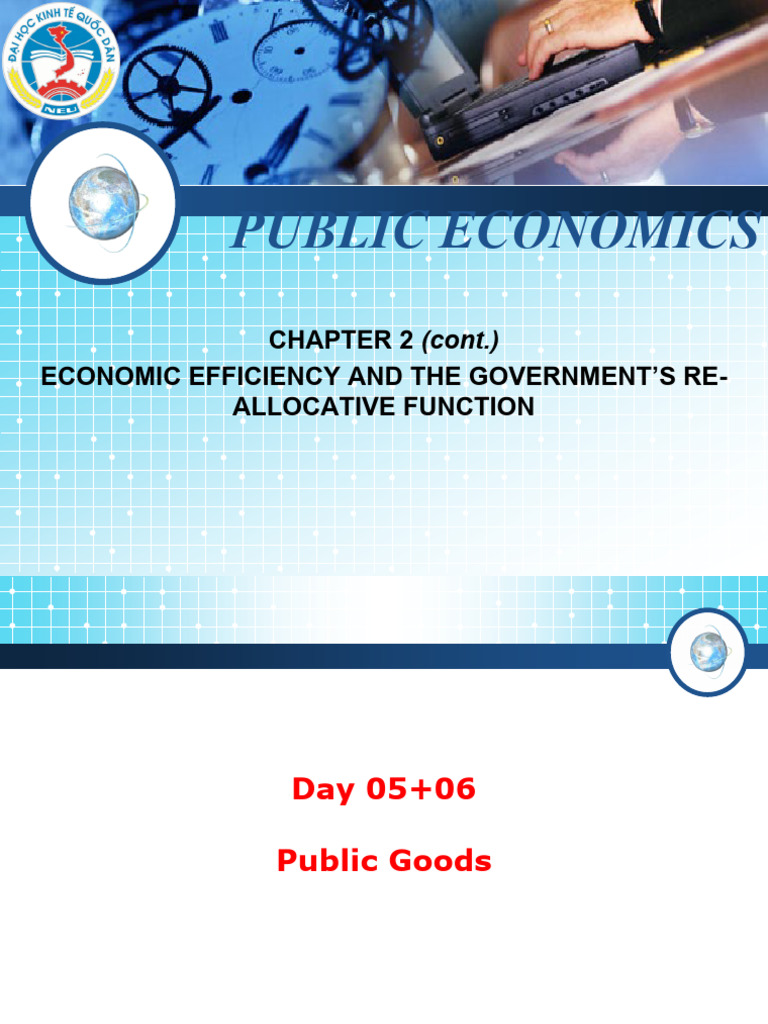 KTCC. Chapter 2. Day 05+06. Public Goods | PDF | Goods | Economics