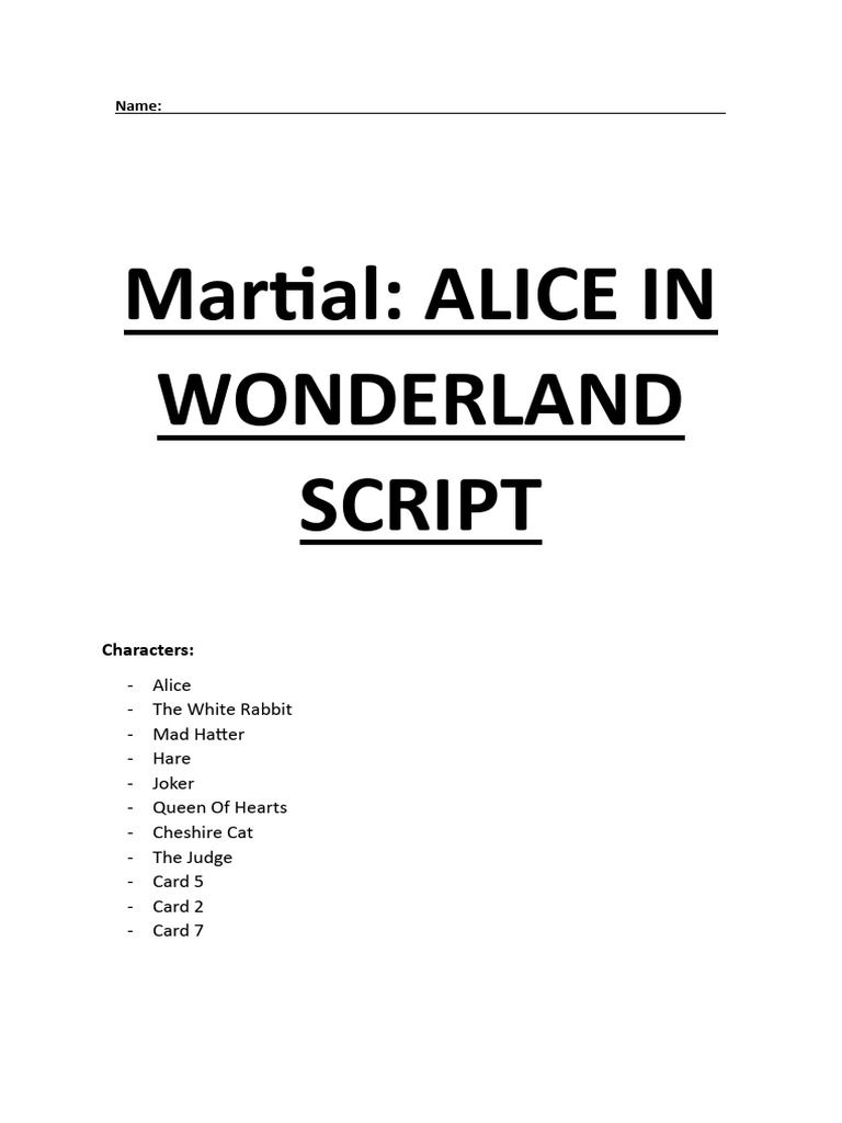 Alice in Wonderland Script Martial | PDF