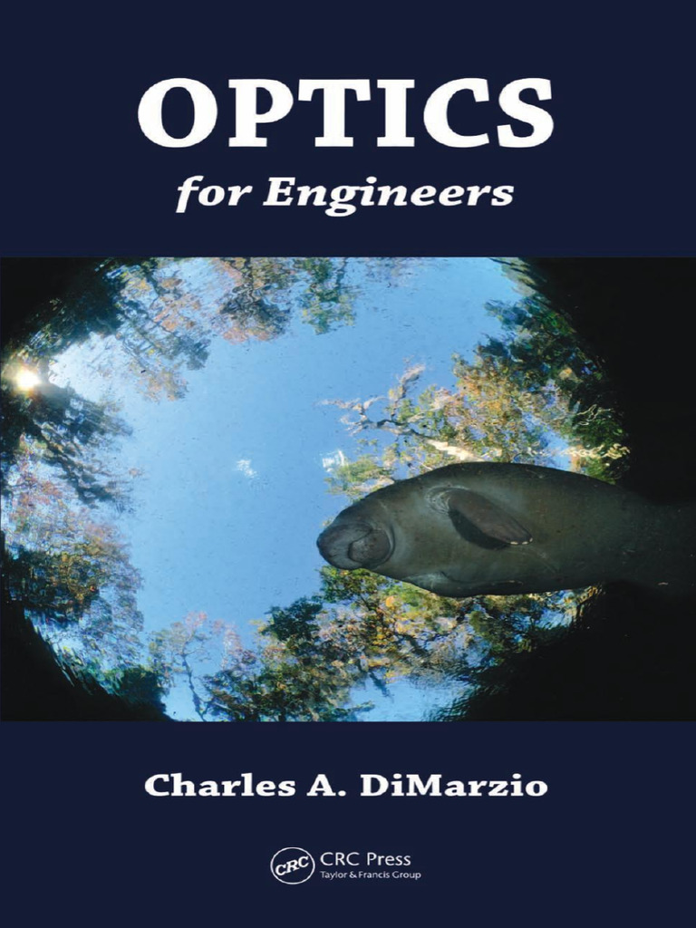 DiMarzio, Charles A Optics For Engineers | PDF