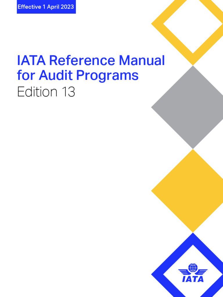 IATA Reference Manual For Audit Programs (IRM) Edition 13 | PDF | Air Traffic Control | Aviation