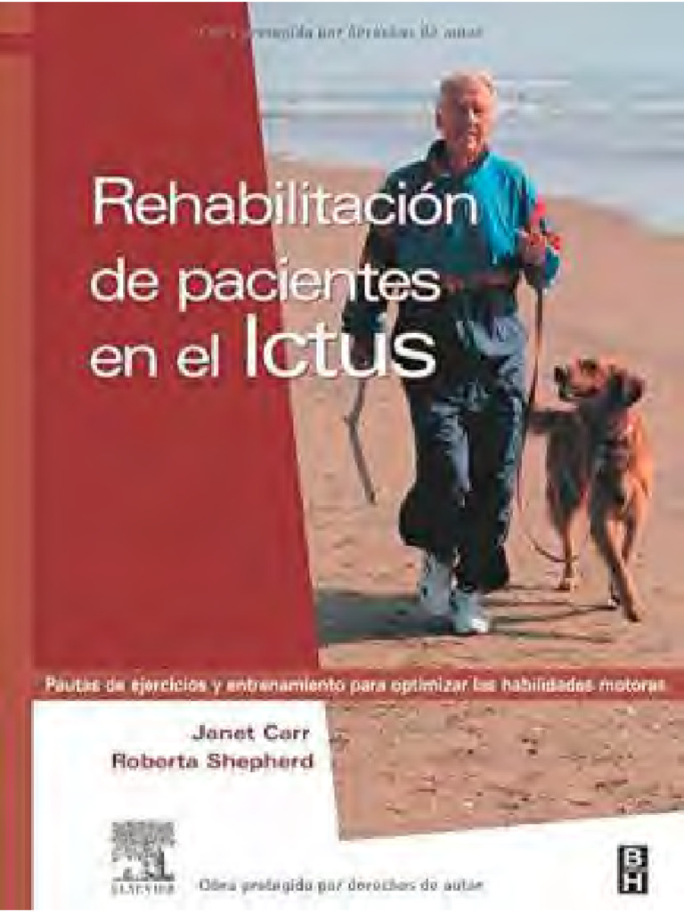 Rehabilitacion Del Paciente en El Ictus-J Carr | PDF | Terapia física | Corteza cerebral