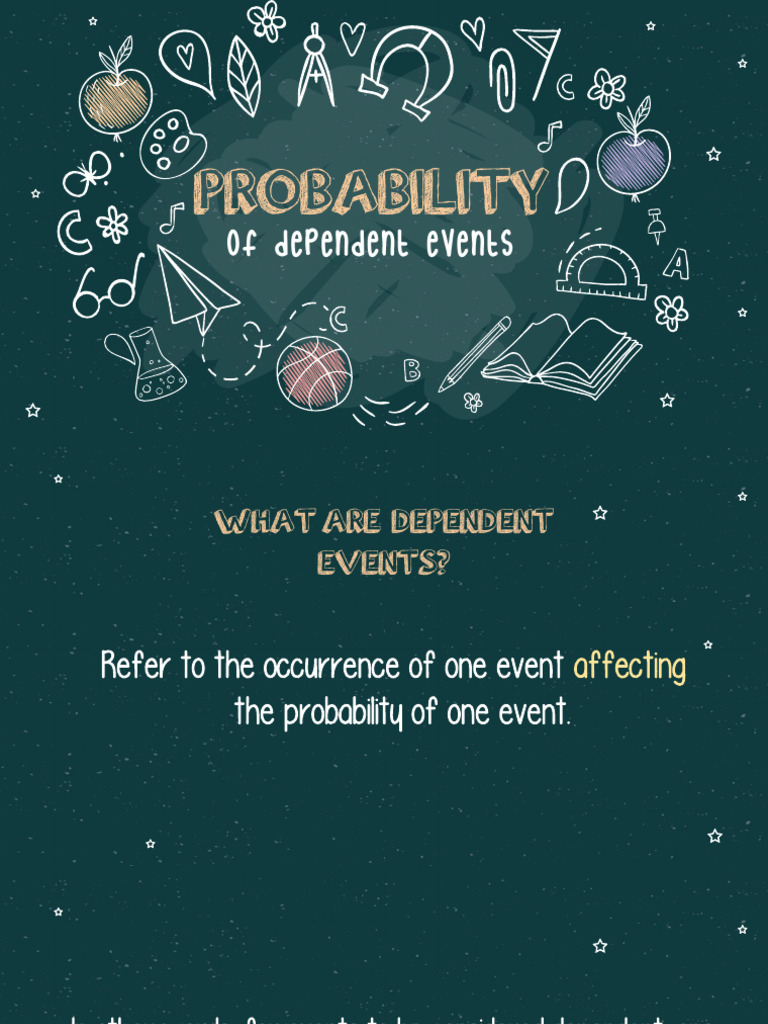 Probability of Dependent Events | PDF | Probability | Applied Mathematics