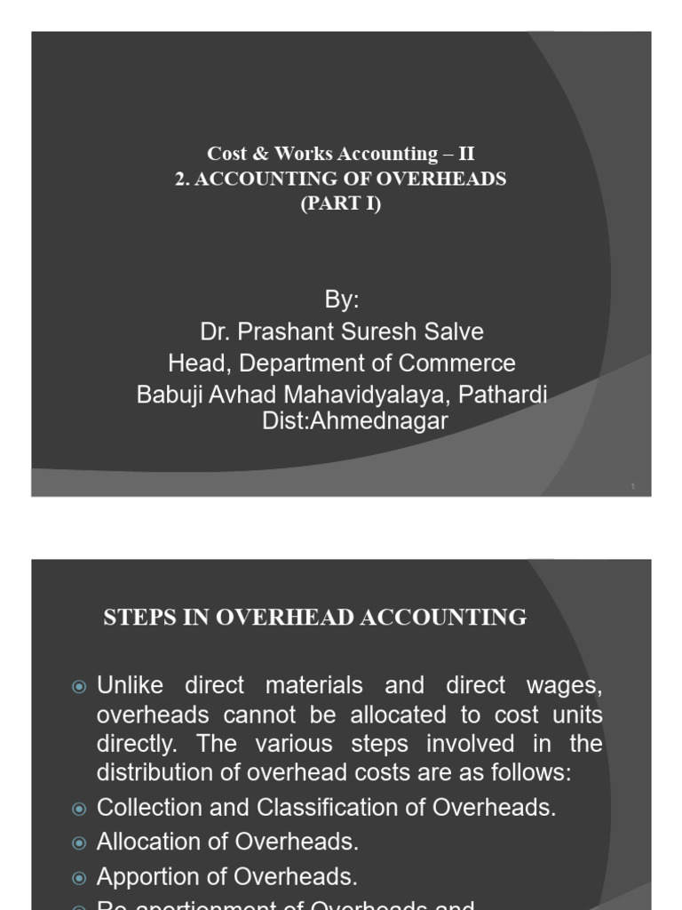 Accounting of Overheads 2 | PDF | Management Accounting | Business Economics