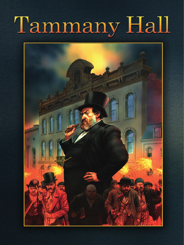 Tammany Hall: Political Strategy Game | PDF