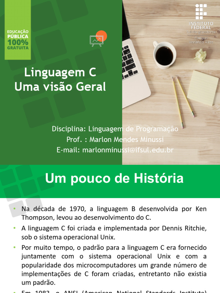 2020 - 02 - 11 - IFSul - 01 - Linguagem de Programação - Introdução e ...