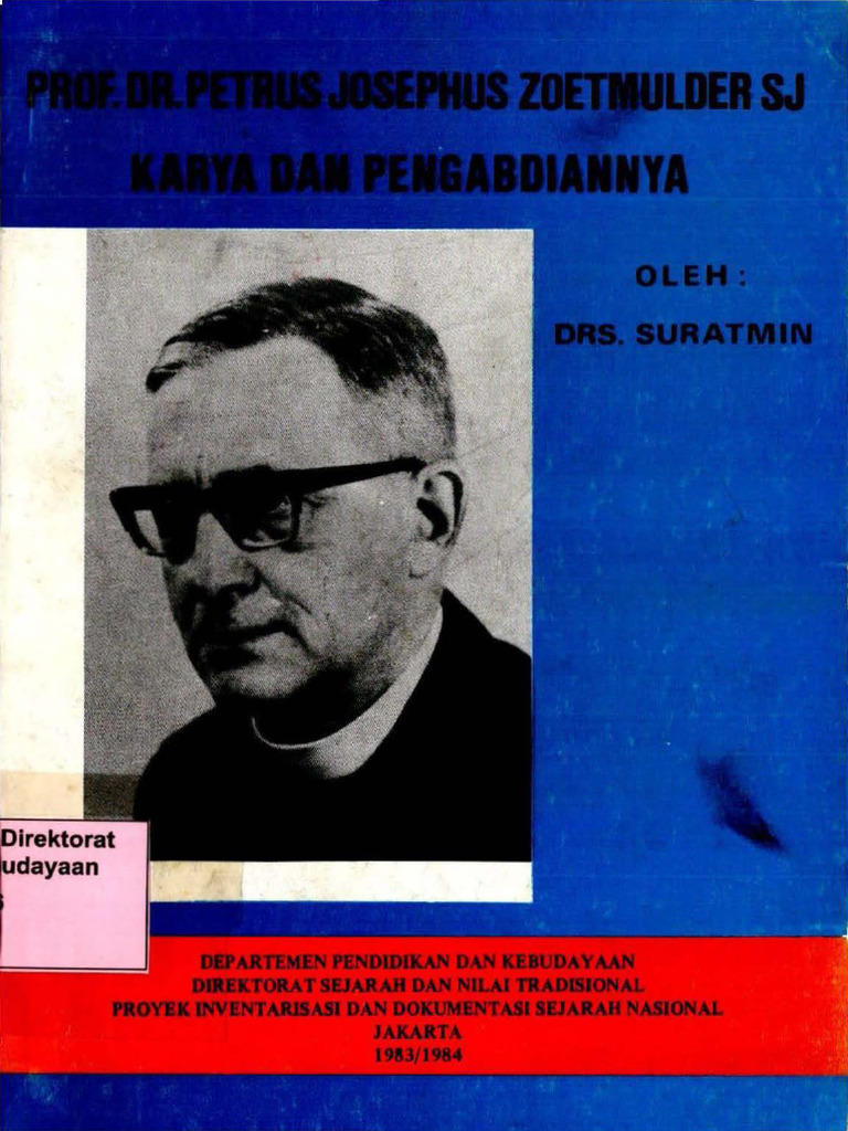 Prof. Dr. Petrus Josephus Zoetmulder SJ Karya Dan Pengabdiannya | PDF