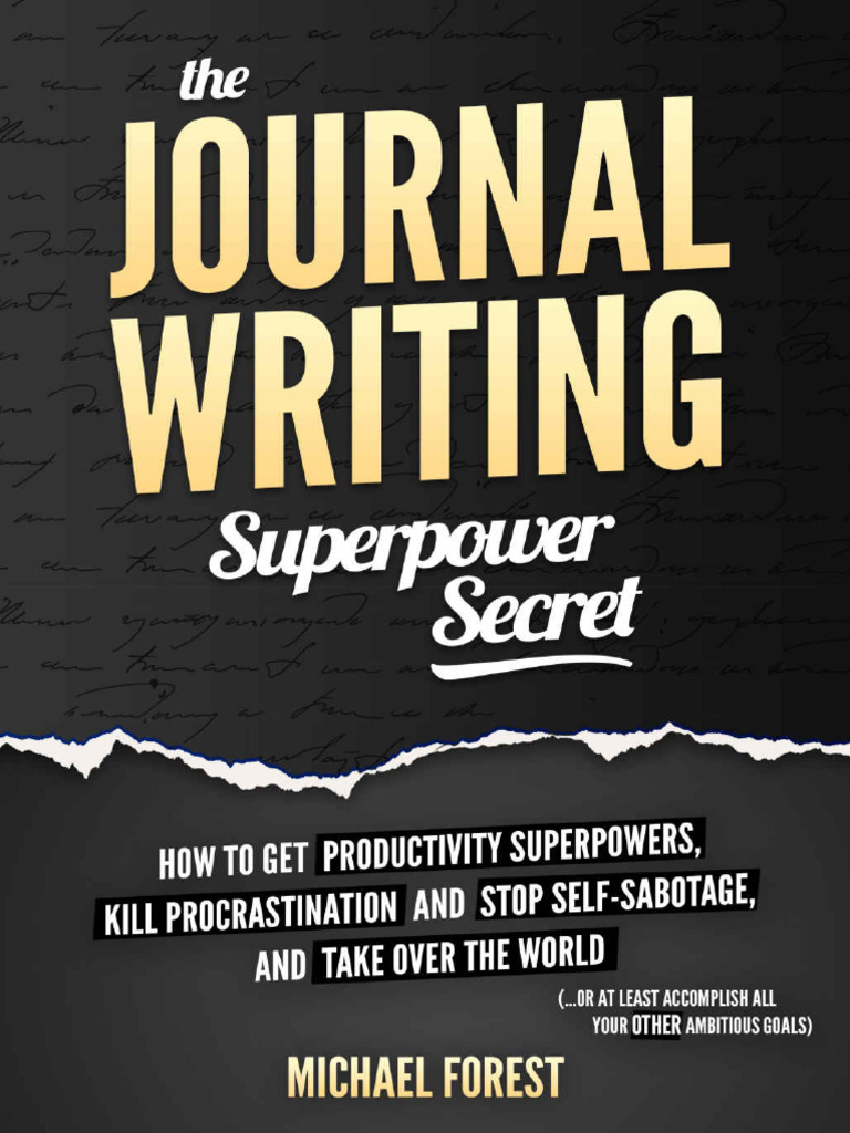 The Journal Writing Superpower Secret (PDFDrive) | PDF | Self Control ...