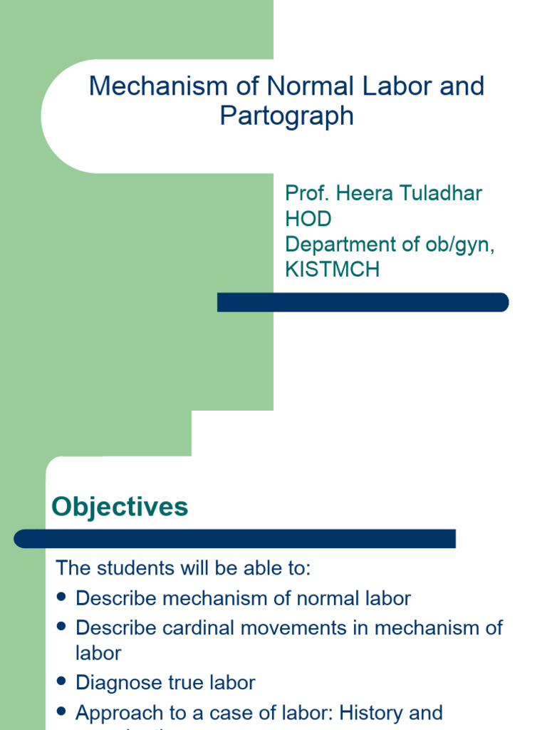 Mechanism of Normal Labor and Partograph | PDF | Childbirth | Pelvis