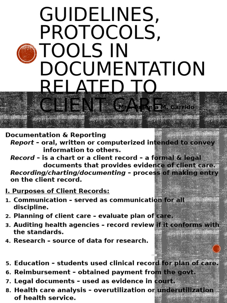 Week 1011 Guidelines Protocols Tools in Documentation Related To Client Care | PDF | Health ...