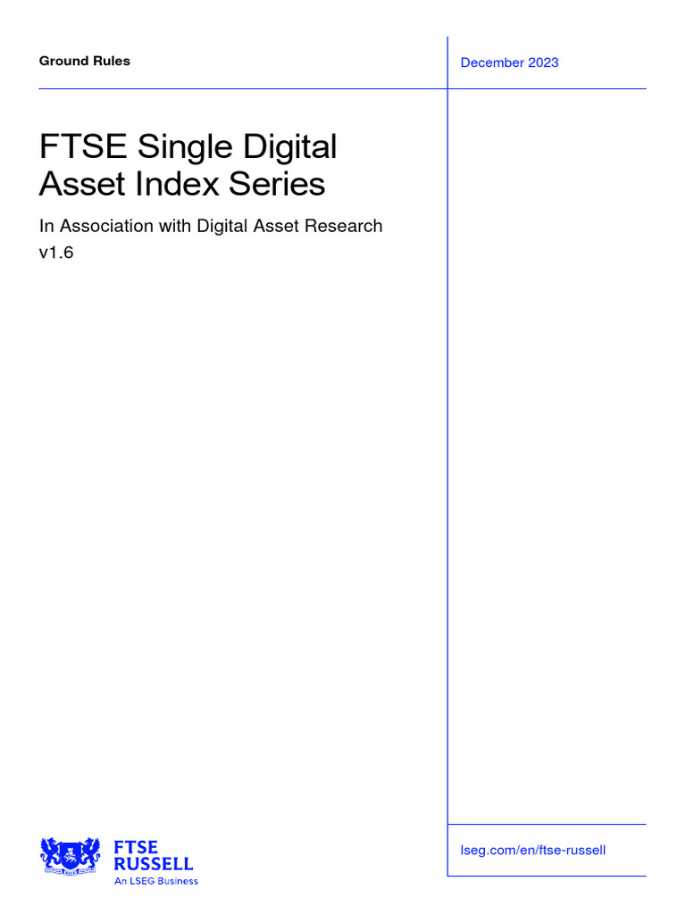 Ftse Single Digital Asset Index Series Ground Rules | PDF | Stock Market Index | Investing