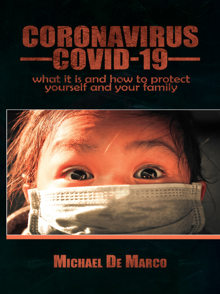 Coronavirus COVID-19 What Is It and What You Need To Know To Protect ...