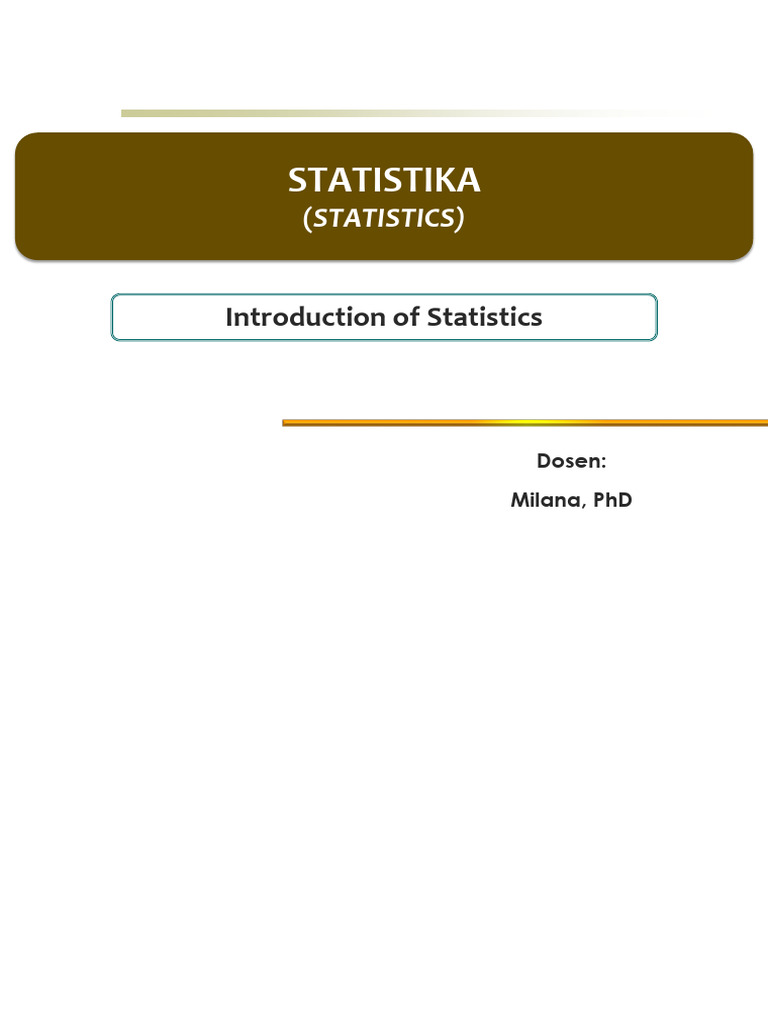 Statistika - Materi 2 - Introduction of Statistics | PDF | Metode ...