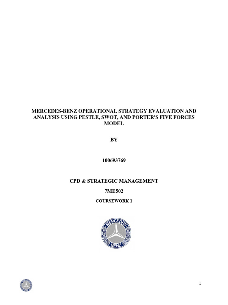 Mercedes-Benz Operational Strategy Evaluation and Analysis Using Pestle ...