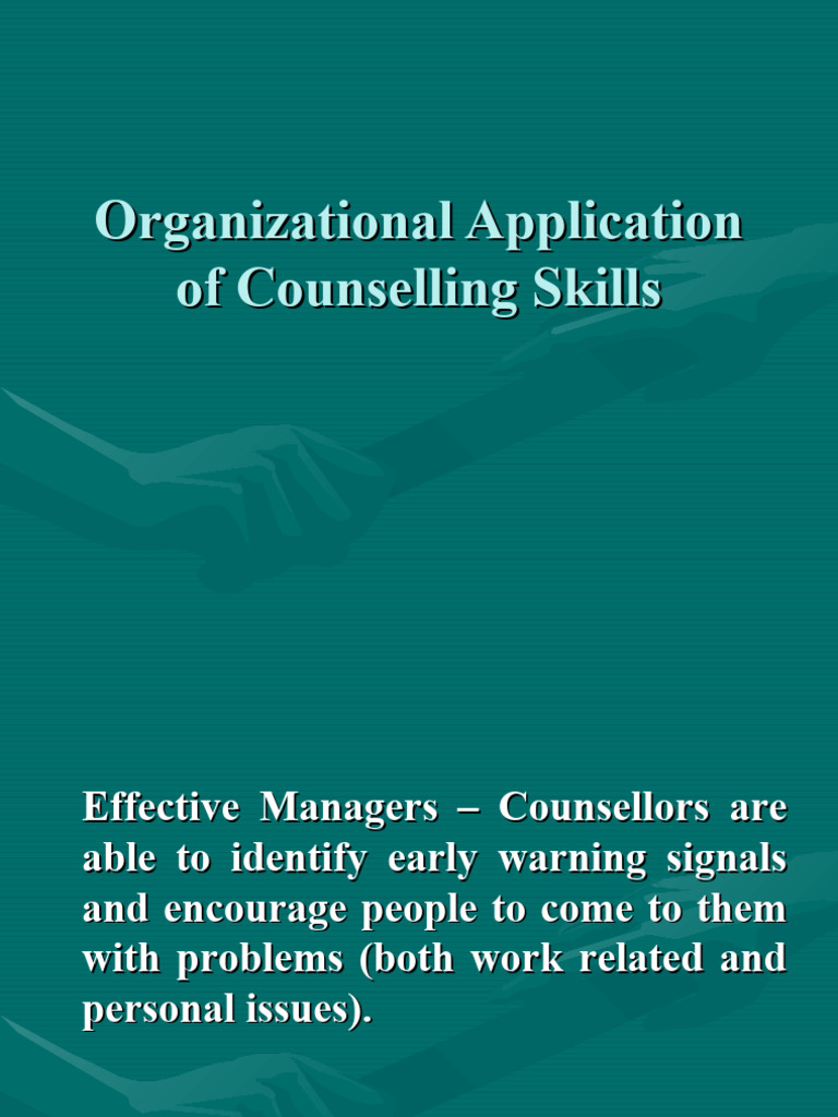 Organizational Application of Counselling Skills | PDF
